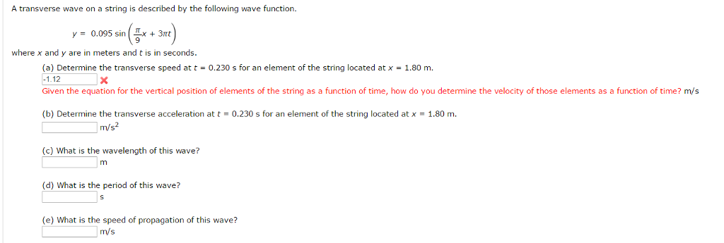 Solved A transverse wave on a string is described by the | Chegg.com