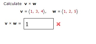 Solved Calculate v times w v = (1, 3, 4), w = (1, 2, 5) v | Chegg.com