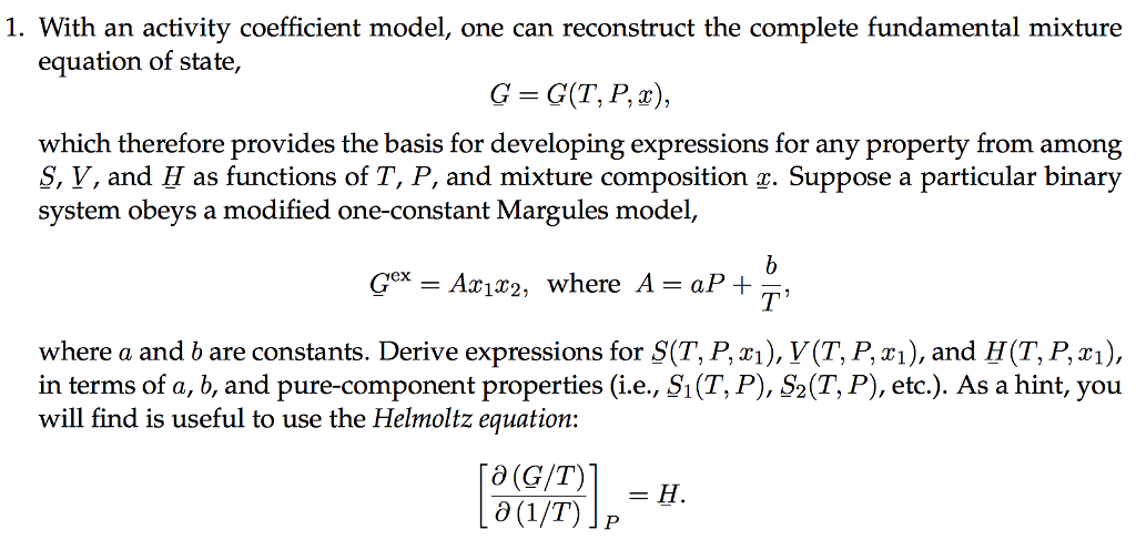 1. With an activity coefficient model, one can | Chegg.com