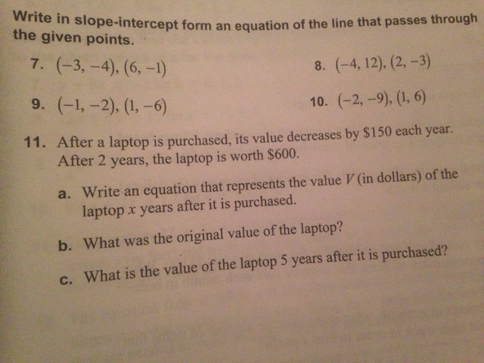 Solved Write slope-intercept form an equation of the line | Chegg.com