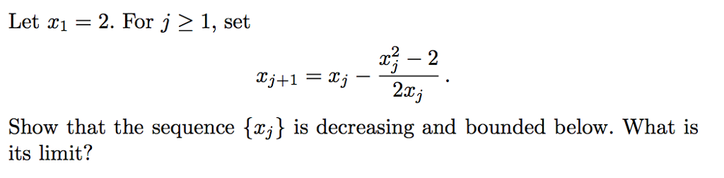 Solved et x1 or 1, se 2 2x rj Show that the sequence { its | Chegg.com
