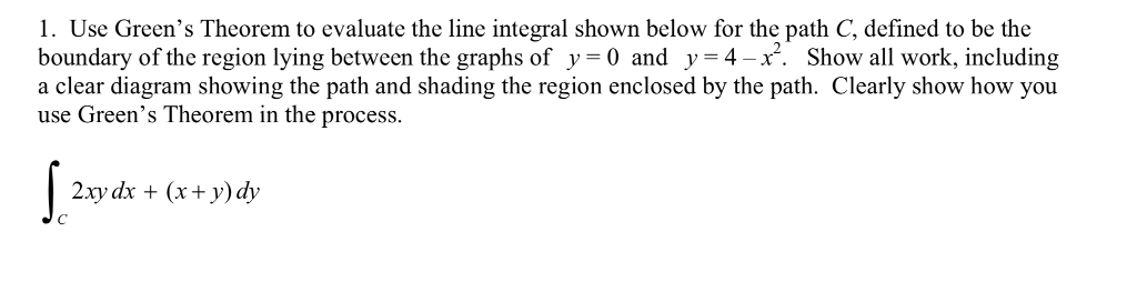 Solved 1. Use Green's Theorem to evaluate the line integral | Chegg.com