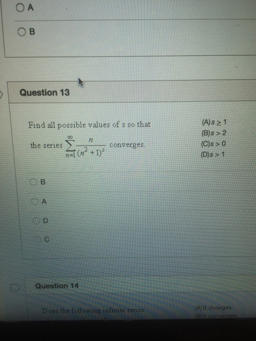 Solved Find all possible values of s so that the series | Chegg.com