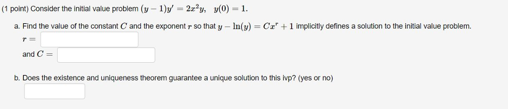 Solved (1 point) Consider the initial value problem (y-1 = | Chegg.com
