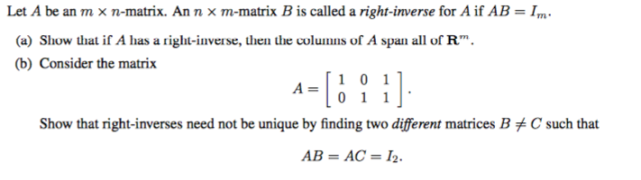 Solved Let A be an m × n-matrix. An n × m-matrix B is called | Chegg.com