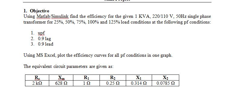 Solved Using Matlab/Simulink find the efficiency for the | Chegg.com