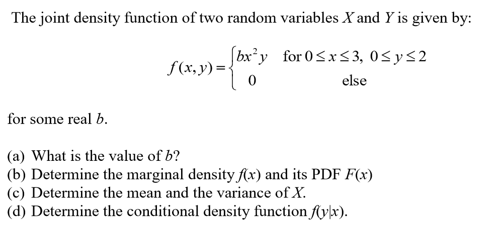 Solved The joint density function of two random variables X | Chegg.com