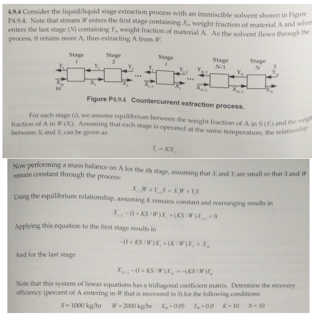 Solved Consider the liquid/liquid stage extraction process | Chegg.com