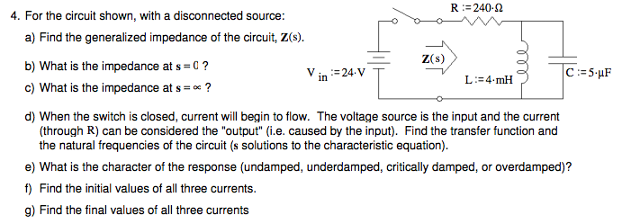 Solved For the circuit shown, with a disconnected source: | Chegg.com