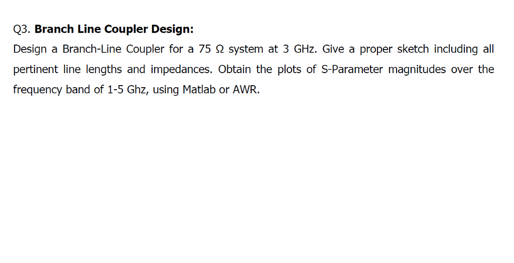 Q3. Branch Line Coupler Design: Design a Branch-Line | Chegg.com