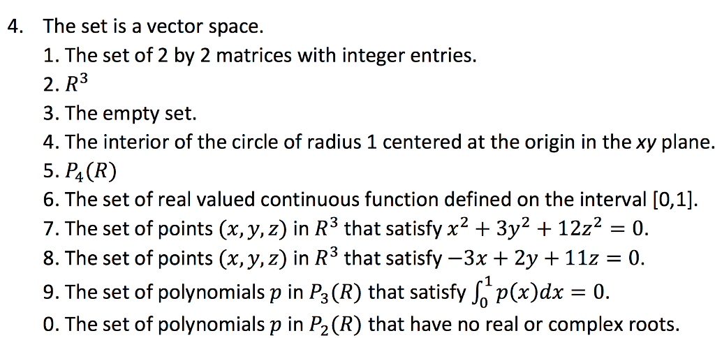 Solved The set is a vector space. The set of 2 by 2 | Chegg.com