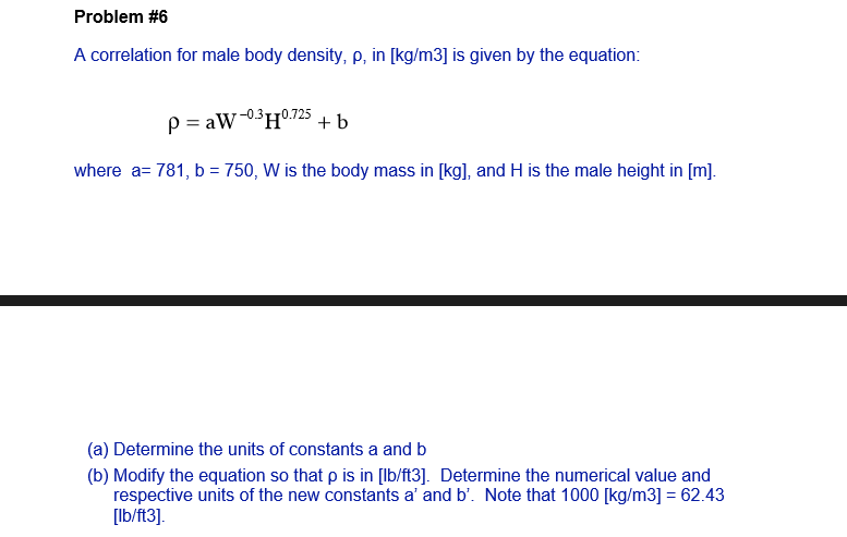 Solved A correlation for male body density, p, in [kg/m3] I | Chegg.com