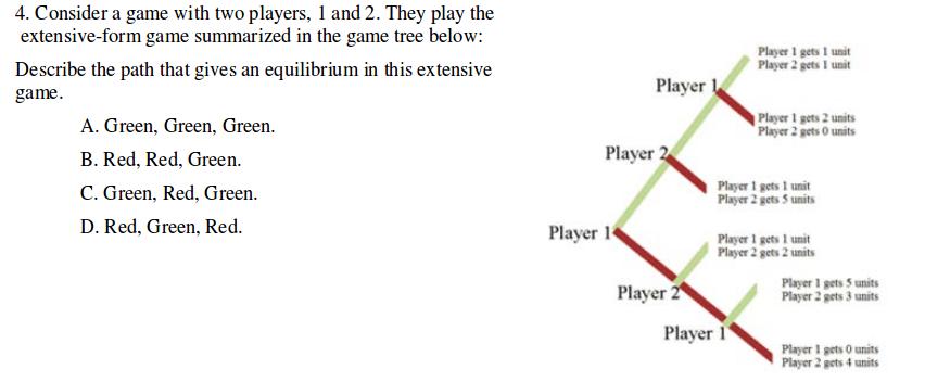 Solved Consider a game with two players. 1 and 2. They play | Chegg.com Solved Consider a game with two players. 1 and 2. They play | Chegg.com