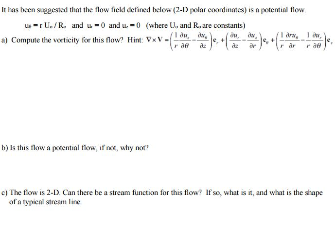 Solved It has been suggested that the flow field defined | Chegg.com