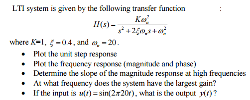 Solved LTI system is given by the following transfer | Chegg.com