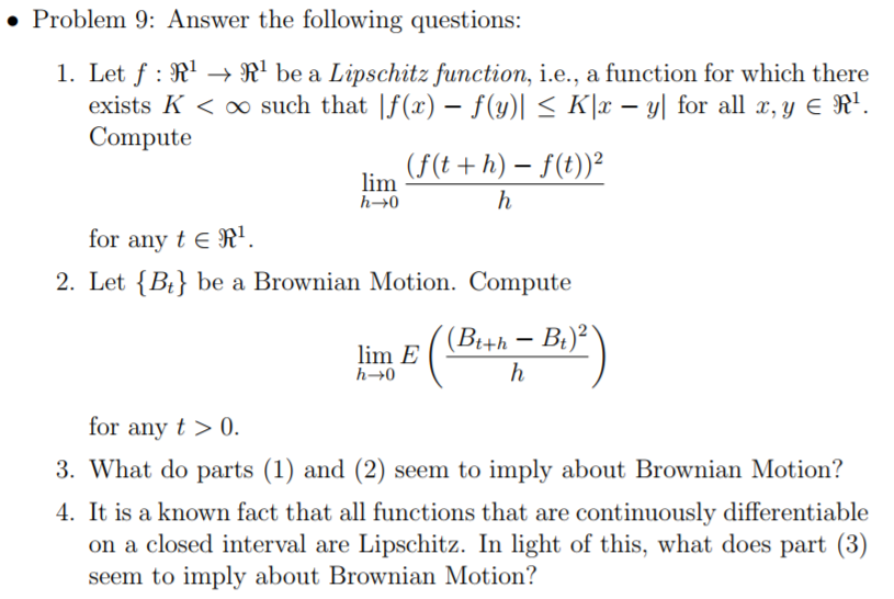 Solved Problem 9: Answer the following questions: l. Let f : | Chegg.com