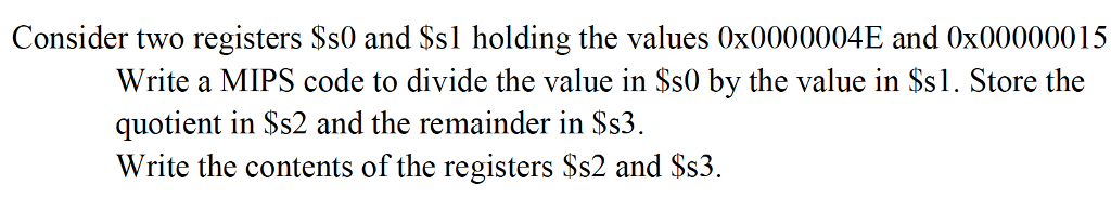 Solved Consider two registers Ss0 and Ssl holding the values | Chegg.com