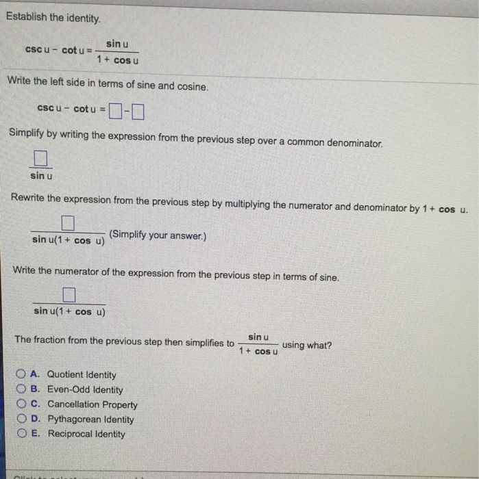 Solved Establish the identity. csc minus cot u = sin u/1 | Chegg.com