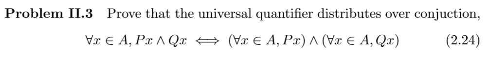 Solved Problem II.3 Prove that the universal quantifier | Chegg.com