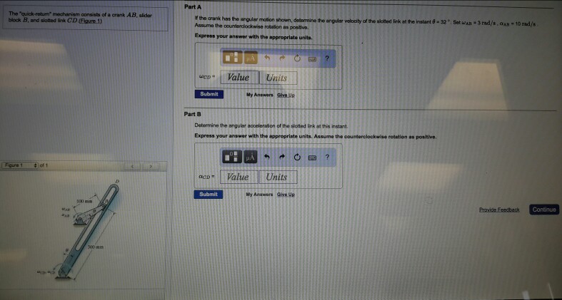 Solved The "quick-return" mechanism consists of a crank AB, | Chegg.com