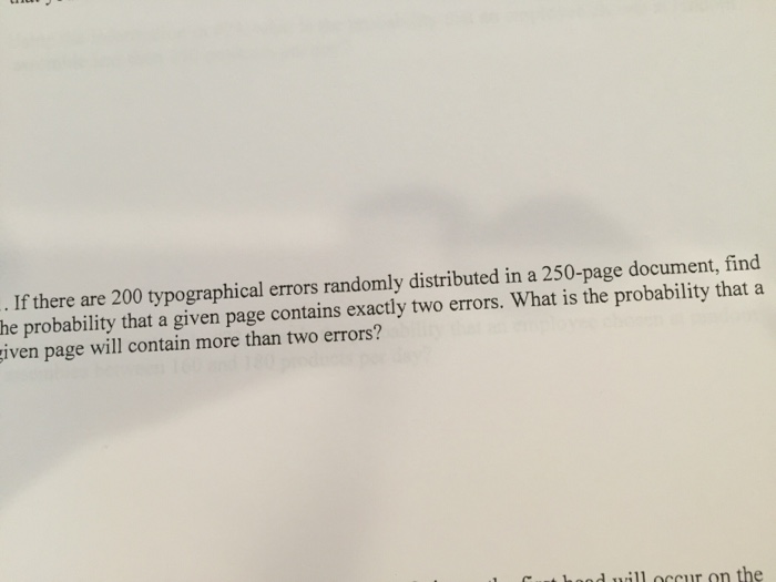 Solved If there are 200 typographical errors randomly | Chegg.com