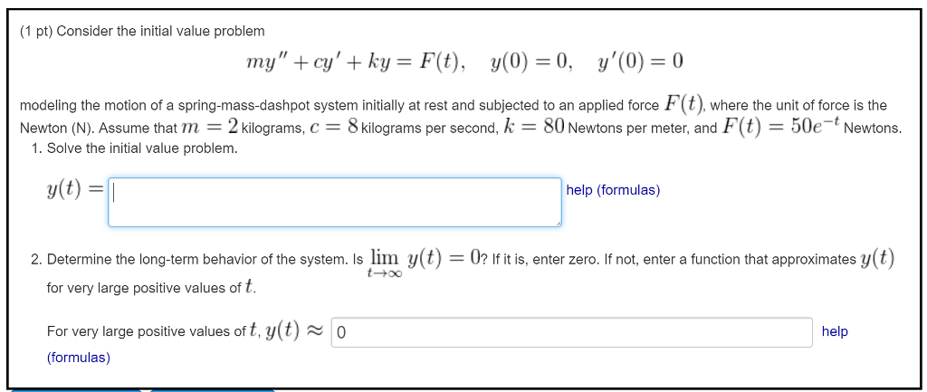 Solved Consider the initial value problem my" + cy' + ky = | Chegg.com