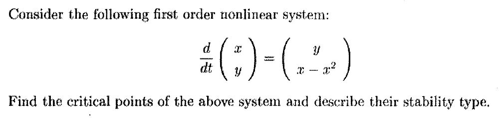 Solved Consider the following first order nonlinear system: | Chegg.com