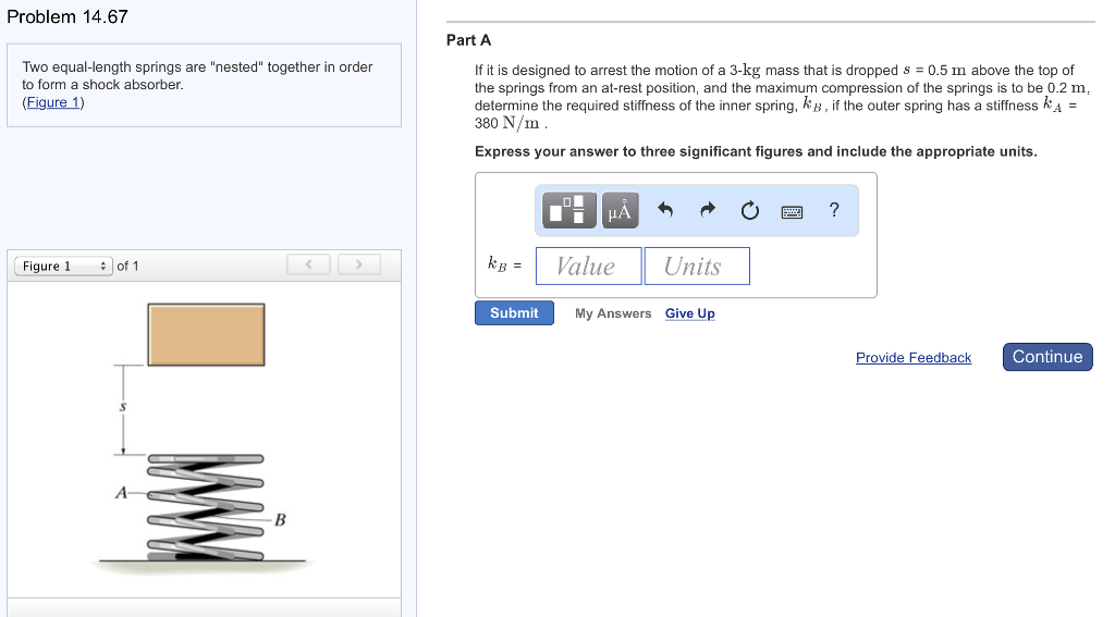 Solved Two equal-length springs are "nested" together in | Chegg.com