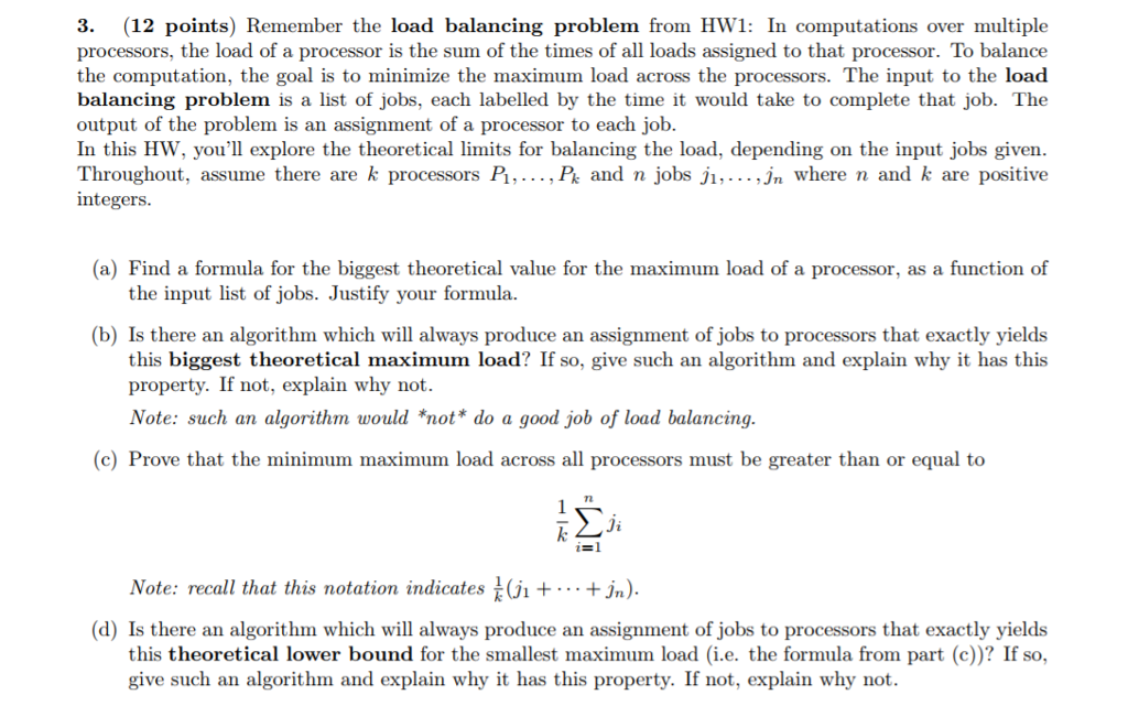 Solved 3. (12 points) Remember the load balancing problem | Chegg.com