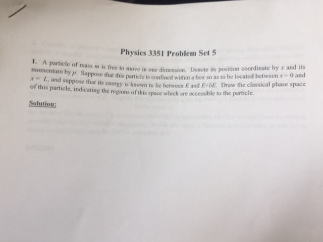 Solved Physies 3351 Problem Set 5 1. A particle of mass m is | Chegg.com