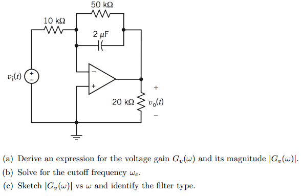 Solved Derive an expression for the voltage gain | Chegg.com