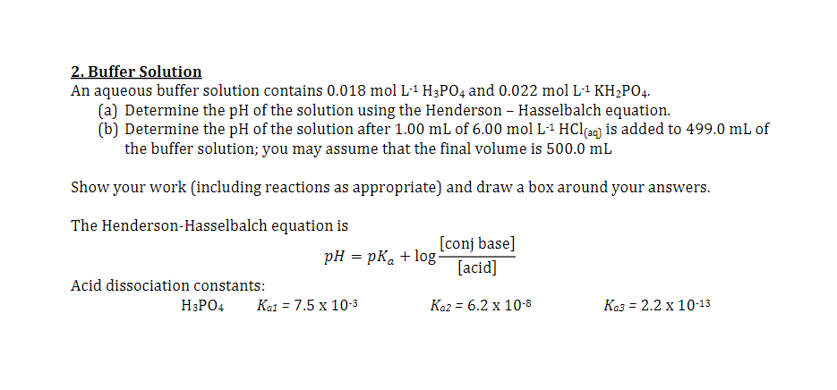 Solved 2. Buffer Solution An aqueous buffer solution | Chegg.com