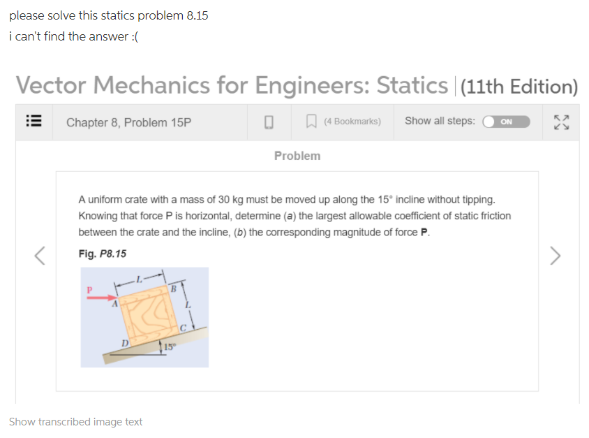 Solved please solve this statics problem 8.15 i can't find | Chegg.com