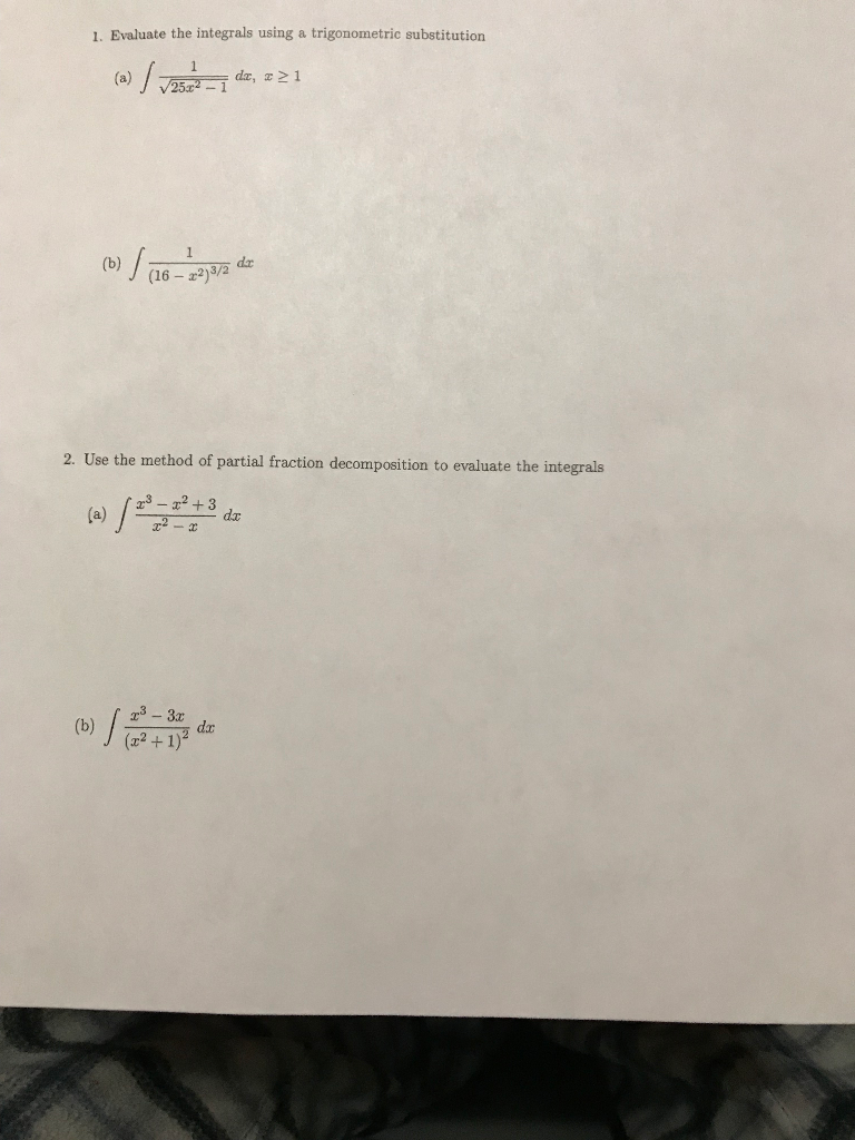 Solved 1. Evaluate the integrals using a trigonometric | Chegg.com