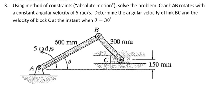 Solved Using method of constraints ("absolute motion"), | Chegg.com