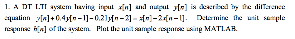 Solved A DT LTI system having input x[n] and output y[n] is | Chegg.com