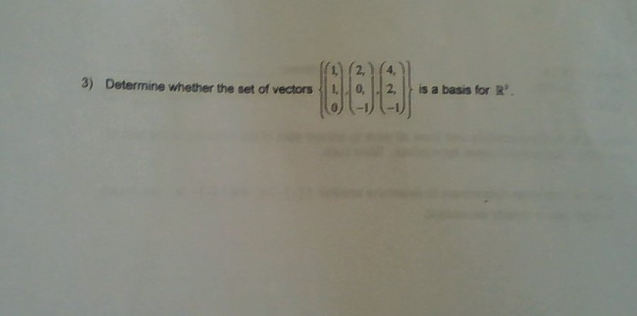 Solved: Determine Whether The Set Of Vectors Is A Basis Fo... | Chegg.com