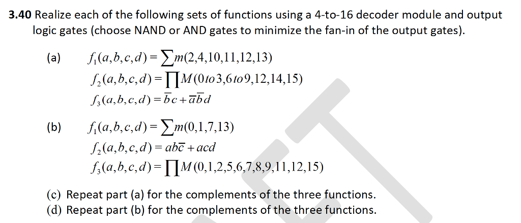 Solved 3.40 Realize each of the following sets of functions | Chegg.com