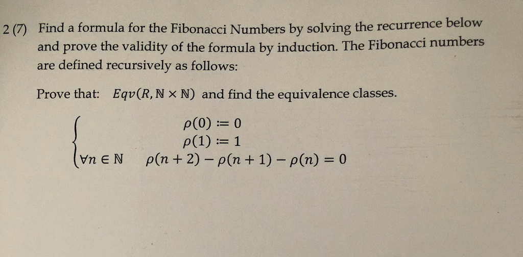 Solved below Find a formula for the Fibonacci Numbers by | Chegg.com