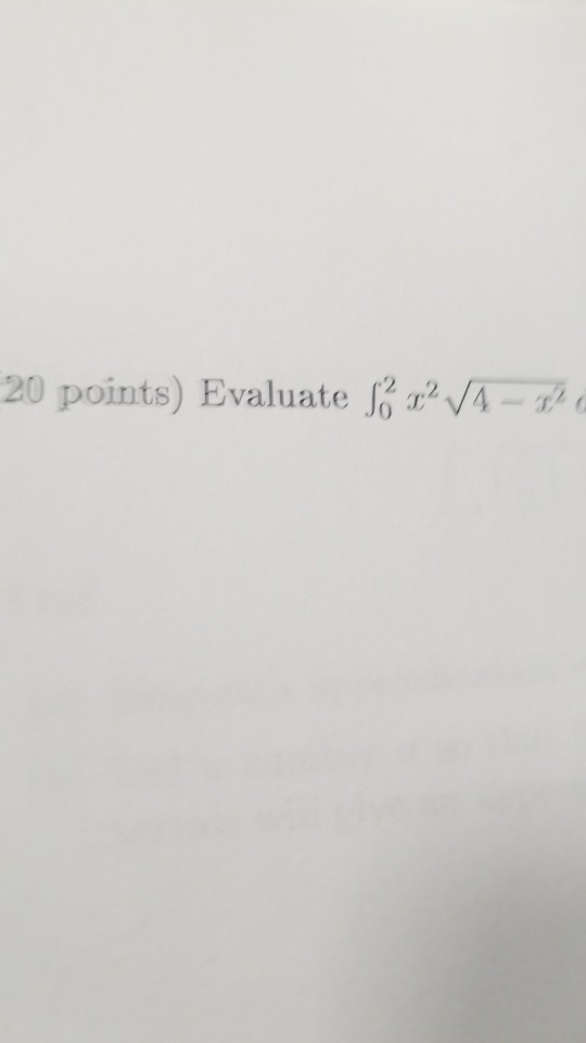 Solved 20 points) Evaluate 4 | Chegg.com