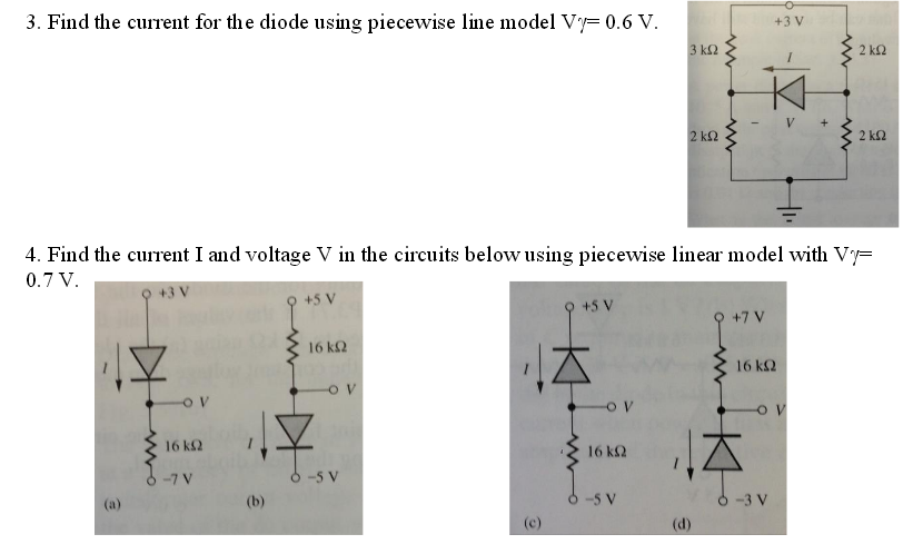 Solved 3. Find the current for the diodeusing piecewise | Chegg.com