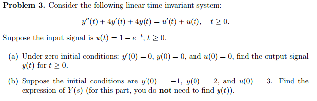 Solved Consider the following linear time-invariant system: | Chegg.com