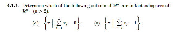 Solved Determine which of the following subsets of R^n are | Chegg.com