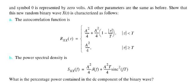 Solved 46 A Binary Wave Consists Of A Ran Dom Sequence Of