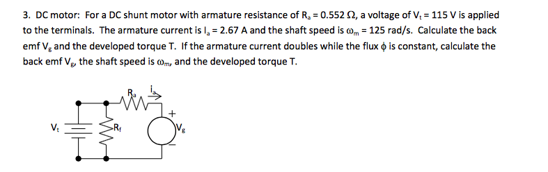 Solved DC motor: For a DC shunt motor with armature | Chegg.com