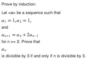 Solved Prove by induction: Let be a sequence such that | Chegg.com