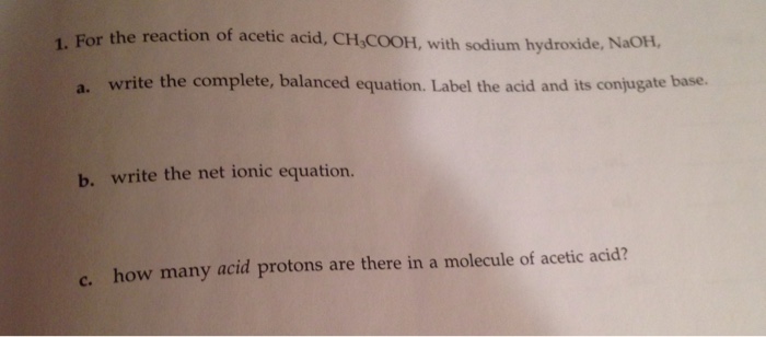 Solved For the reaction of acetic acid, CH_3COOH, with | Chegg.com