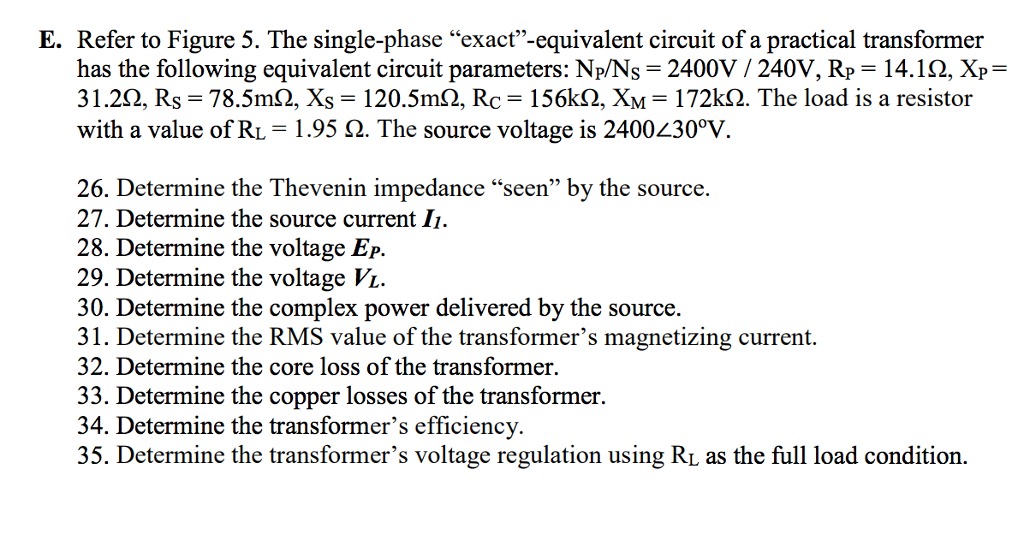 Solved E. Refer to Figure 5. The single-phase | Chegg.com