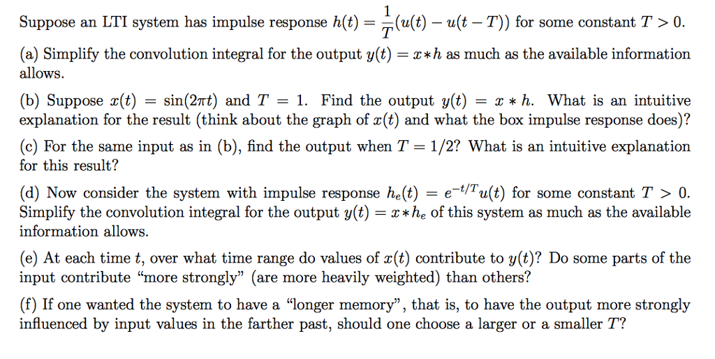 Solved Suppose an LTI system has impulse response h(t) | Chegg.com