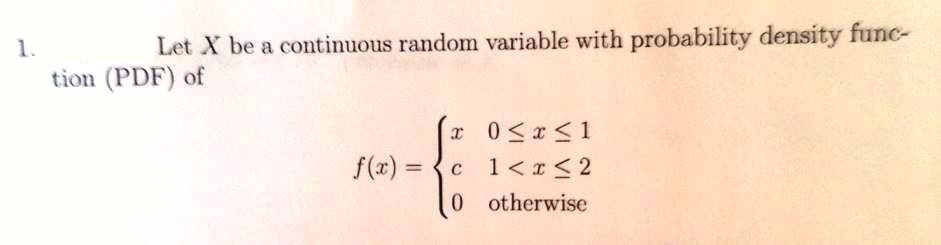 Solved a). Find the constant c, such that f(x) is a valid | Chegg.com